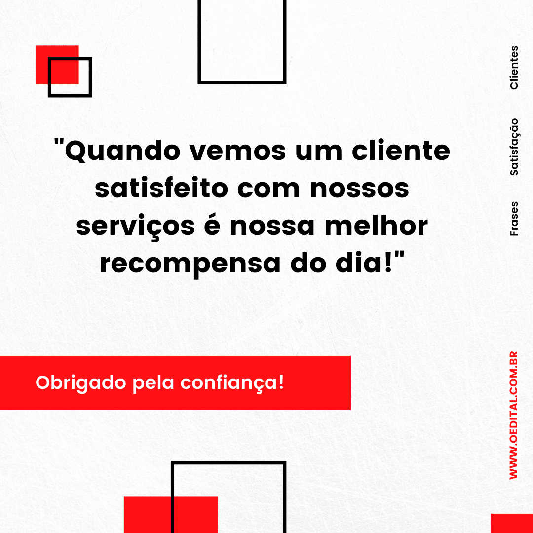 Frases para clientes: formas de demonstrar reconhecimento e valor - oedital